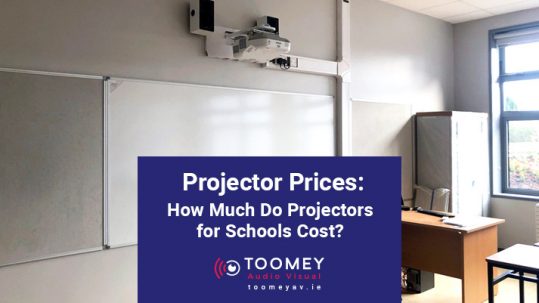 Projector Prices - How Much Do Projectors for Schools Cost? | Toomey AV