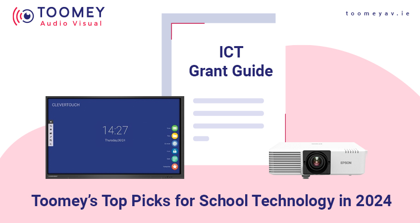 ICT Grant Guide: Toomey’s Top Picks for School Technology 2024