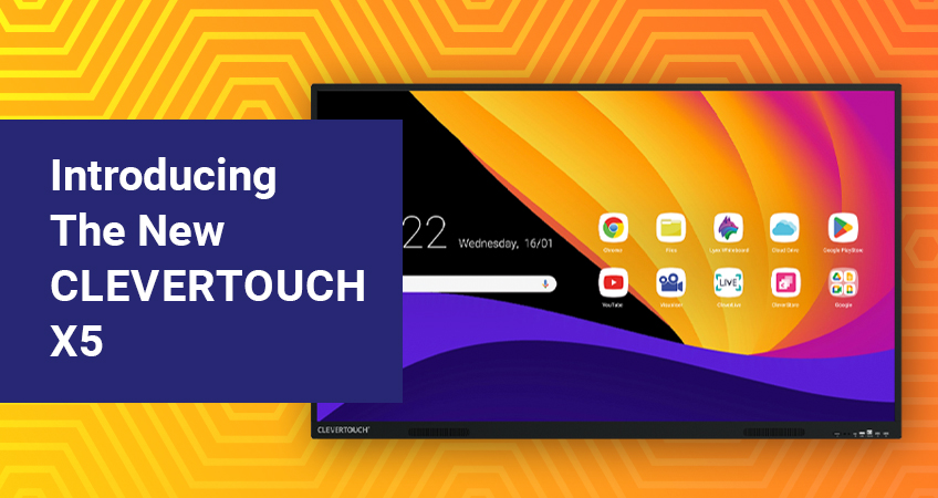 Introducing The New Clevertouch X5 | Toomey AV